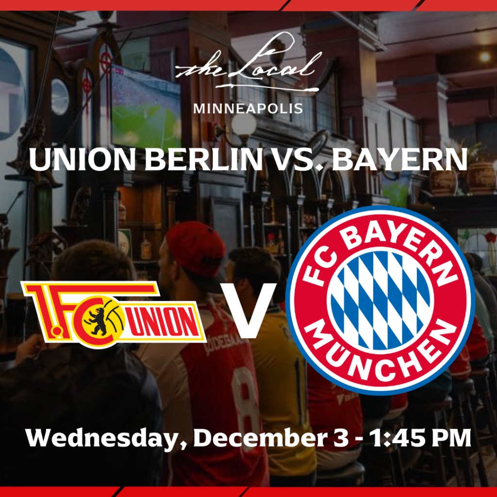 Union Berlin Vs. Bayern Bundesliga Watch Party - Wednesday, December 3 ...